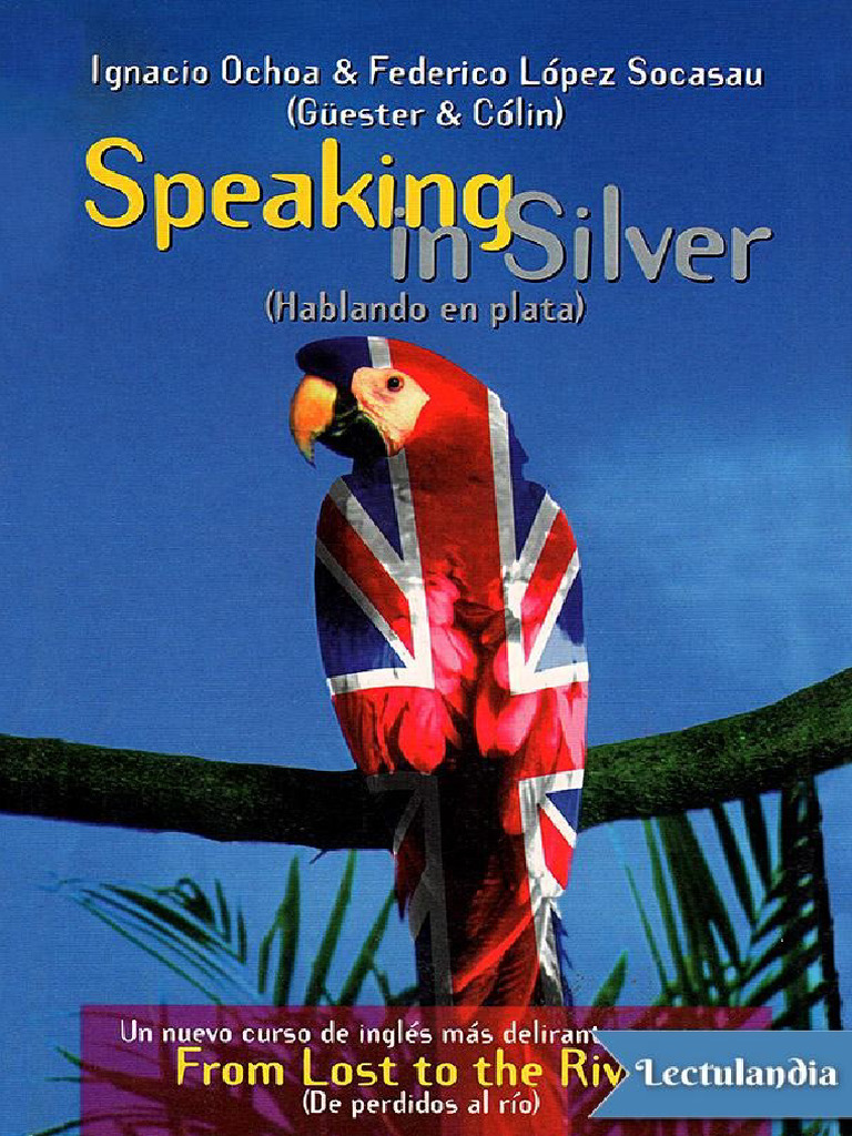 Speaking in Silver - Ignacio Ochoa | PDF