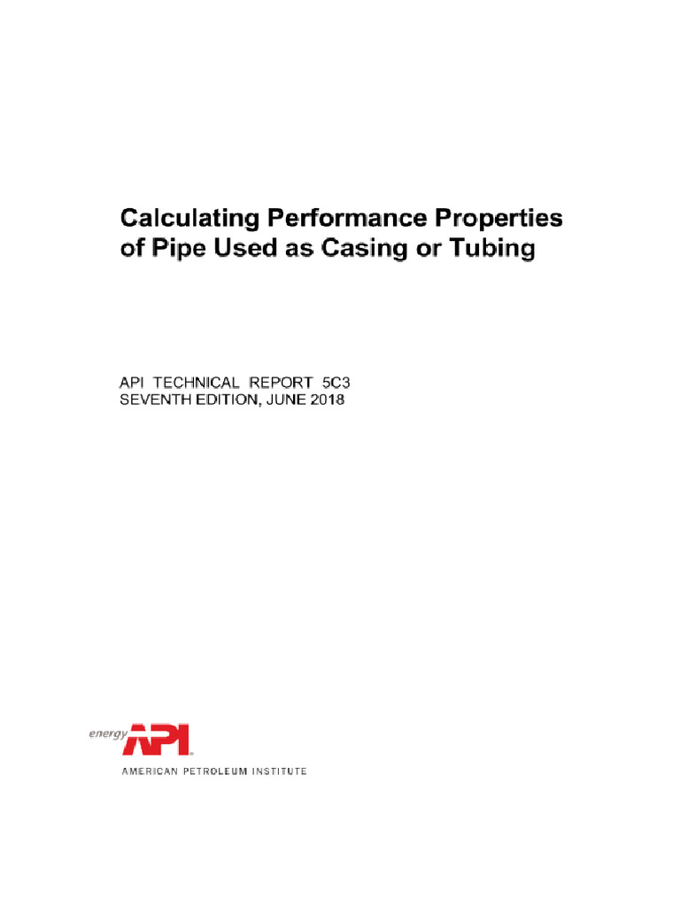 API TR 5C3-2018 套管、管道和用作套管或管道的线管的等式和计算技术报告 | PDF