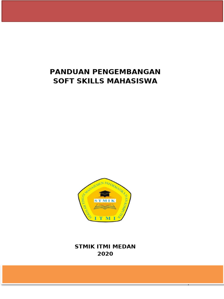 Panduan Soft Skill Mahasiswa STMIK ITMI | PDF