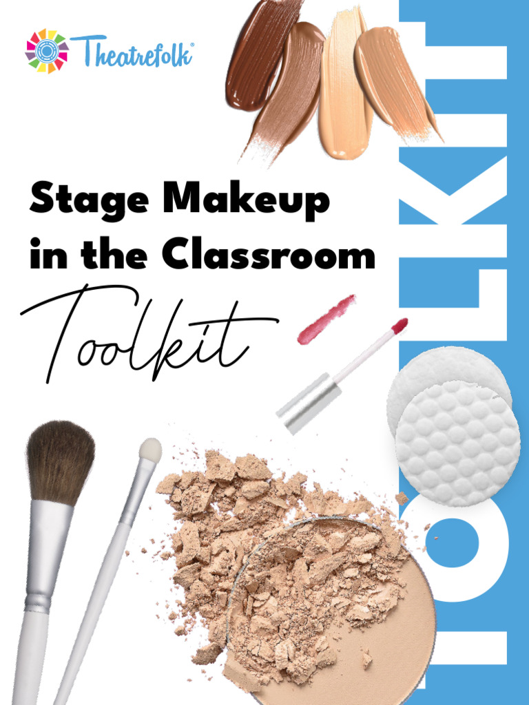 Theatrefolk - Stage Make-Up in The Classroom Toolkit | PDF | Human ...