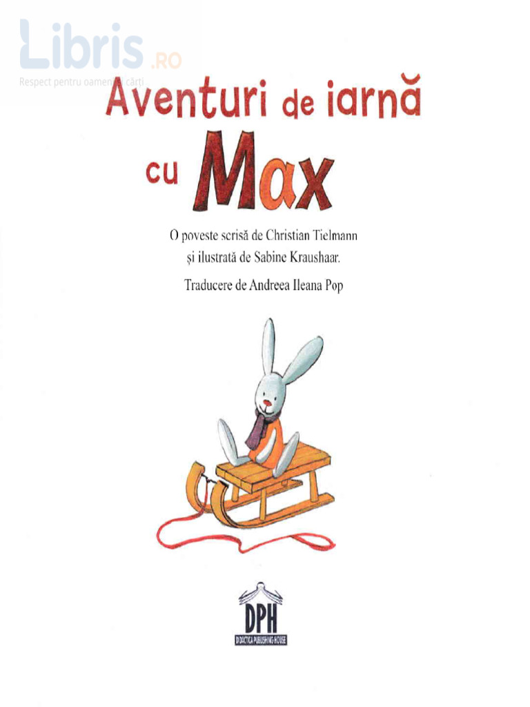 Aventuri de Iarna Cu Max - Christian Tielmann, Sabine Kraushaar | PDF