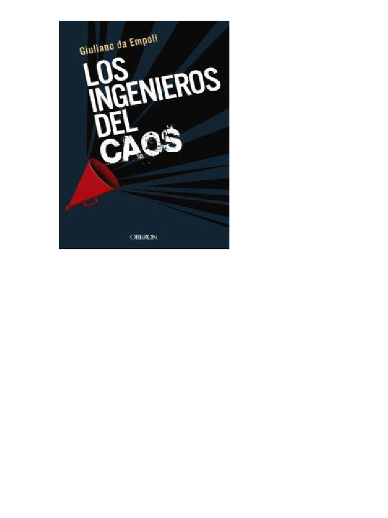 Giuliano Da Empoli - Los Ingenieros Del Caos | PDF