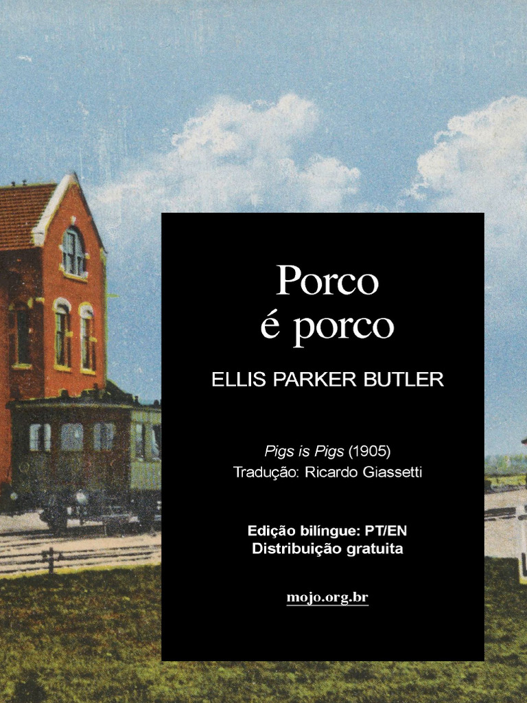 04-Porco e Porco-Ellis Parker Butler-Bilingue | PDF