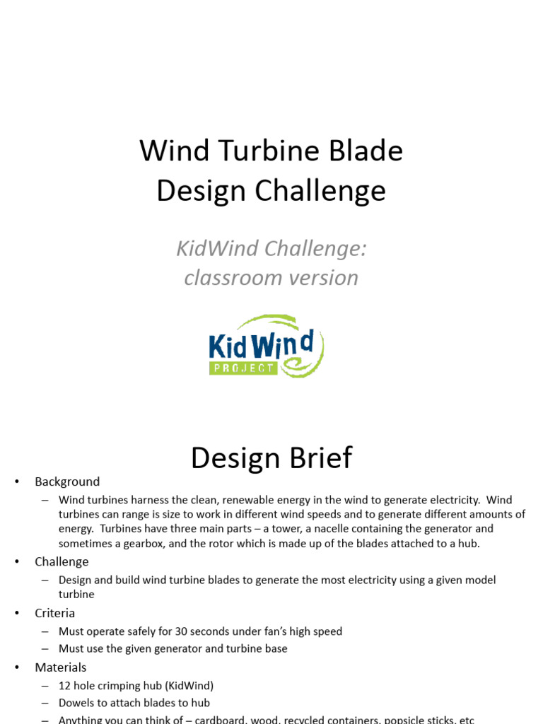 Wind Turbine Blade Design Challenge: Kidwind Challenge: Classroom ...