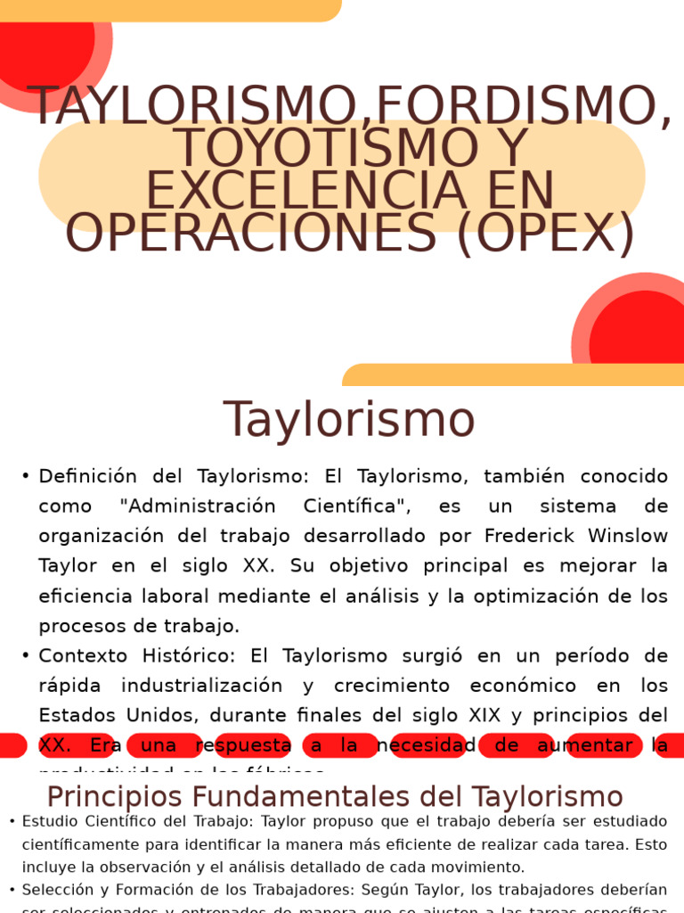 Taylorismo, Fordismo, Toyotismo y Excelencia en Operaciones (Opex) | PDF