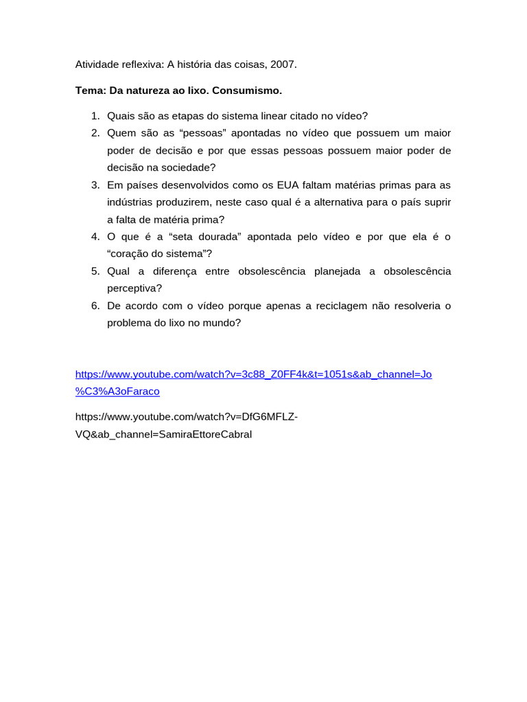 A História Das Coisas Ativ | PDF