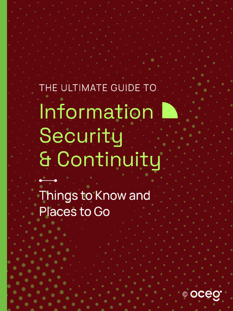Ultimate Guide Information Security And Continuity V1 0 Secured Pdf