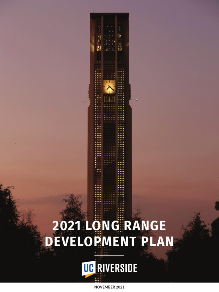 UCR 2021 Long Range Development Plan | PDF | University Of California ...