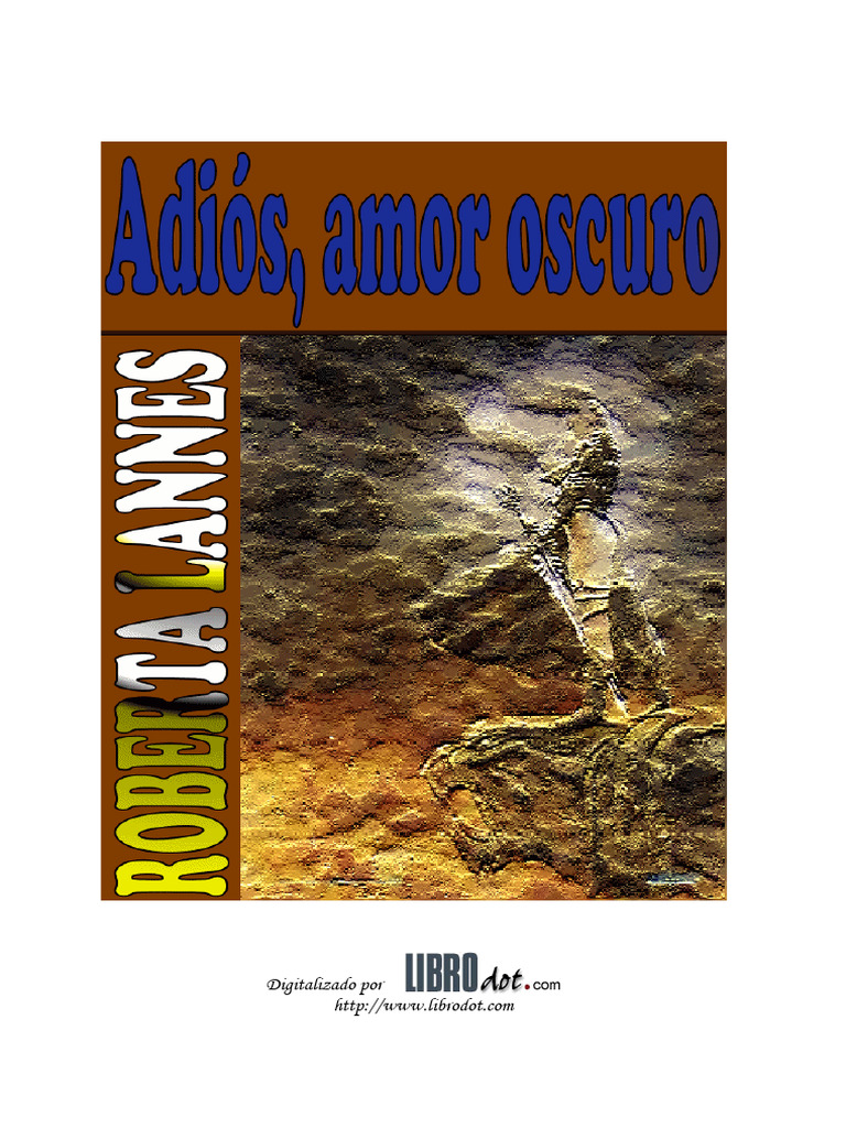 Adiós, Amor Oscuro | PDF
