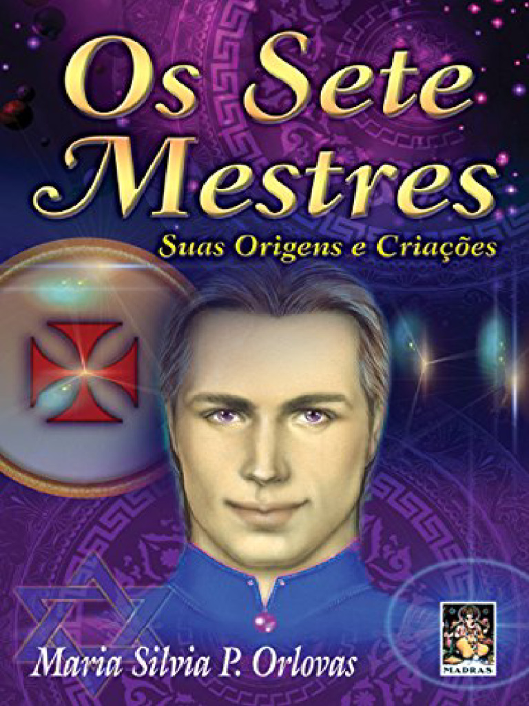 Resumo Os Sete Mestres Maria Silvia P Orlovas | PDF