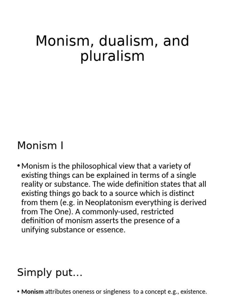 Monism, Pluralism and Dualism | PDF | Monism | Social Science
