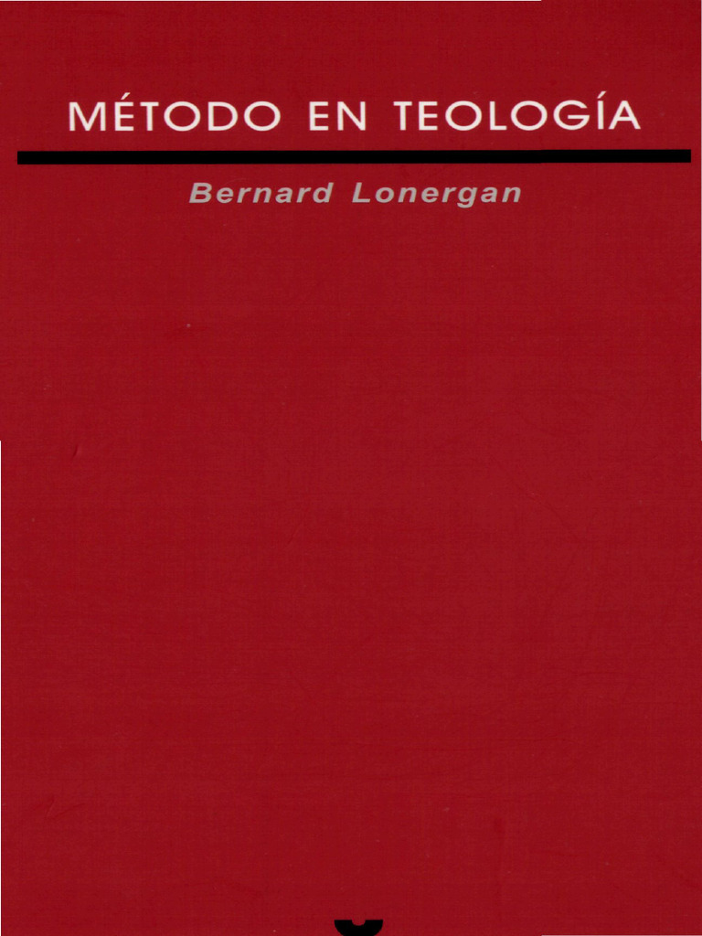 Lonergan, Bernard - Metodo en Teologia | PDF