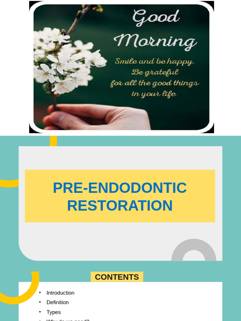 Seminar 9 - Pre-Endodontic Restorations - DR P.pranavi Teja - 4.7.2023 ...
