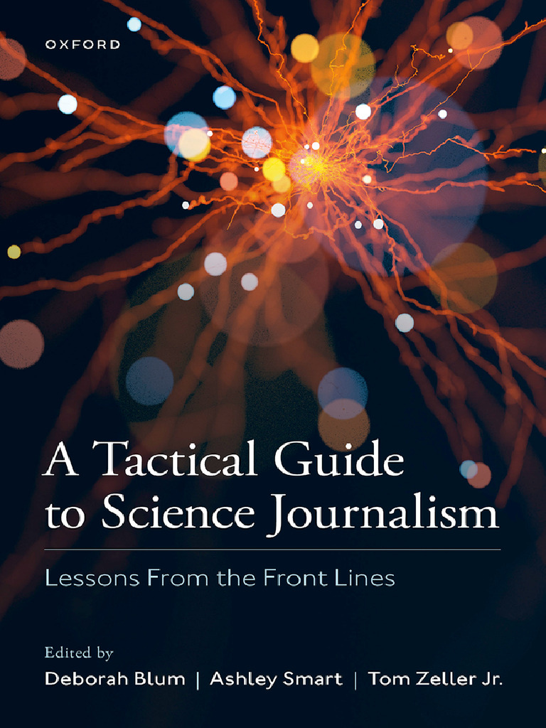 Deborah Blum, Ashley Smart, Tom Zeller Jr. - A Tactical Guide To ...