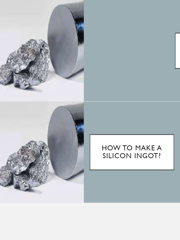 How To Make A Silicon Ingot | PDF