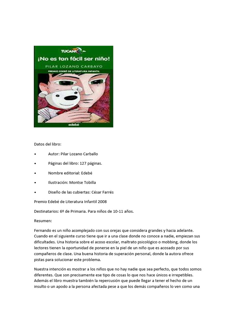No Es Tan Facil Ser Niño Resumen 6º Primaria | PDF