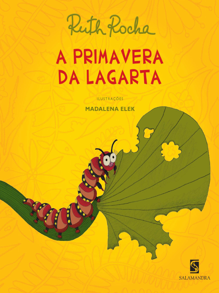 Resumo A Primavera Da Lagarta Ruth Rocha | PDF