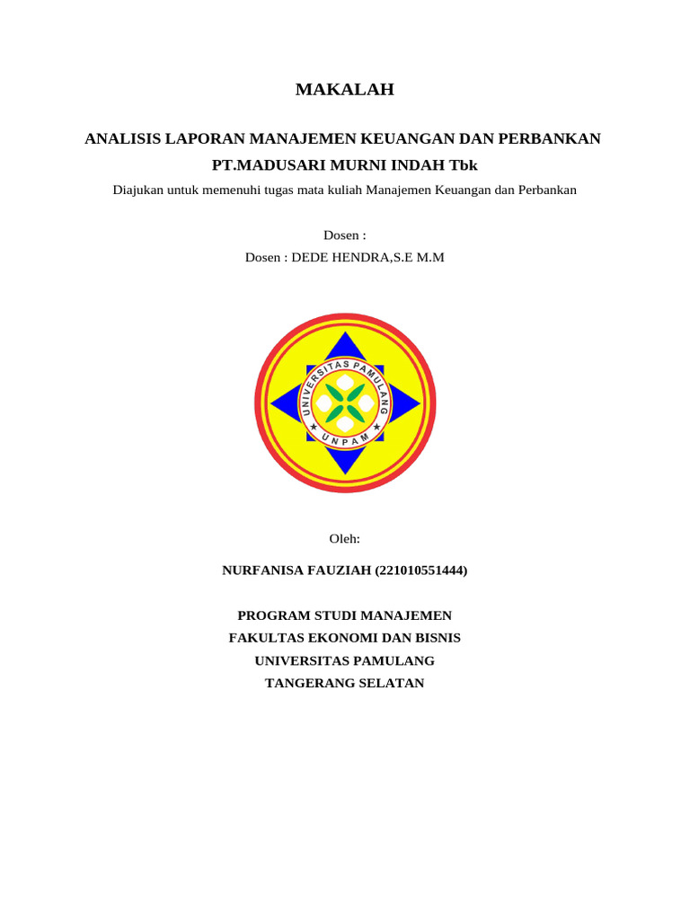 Manajemen Keuangan Dan Perbankan Pt. Madusari Murni Indah TBK | PDF