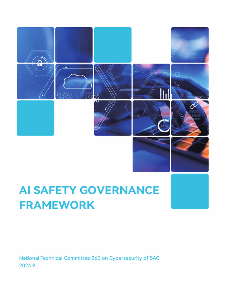 AI Safety Governance Framework: Nati Onal Techni Cal Commi Ttee 260 On ...
