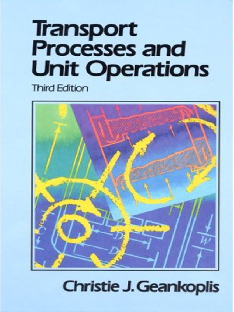 Geankoplis - Transport Processes and Unit Operations | PDF