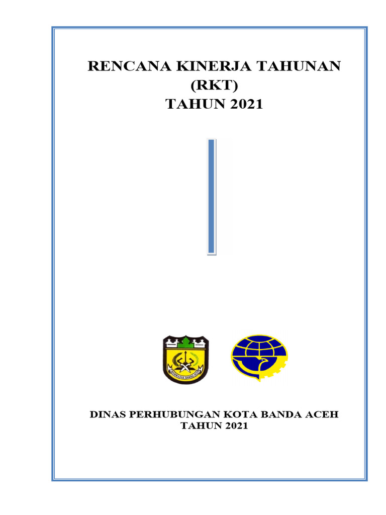 Rencana Kinerja Tahunan (RKT) Tahun 2021-Banda Aceh | PDF