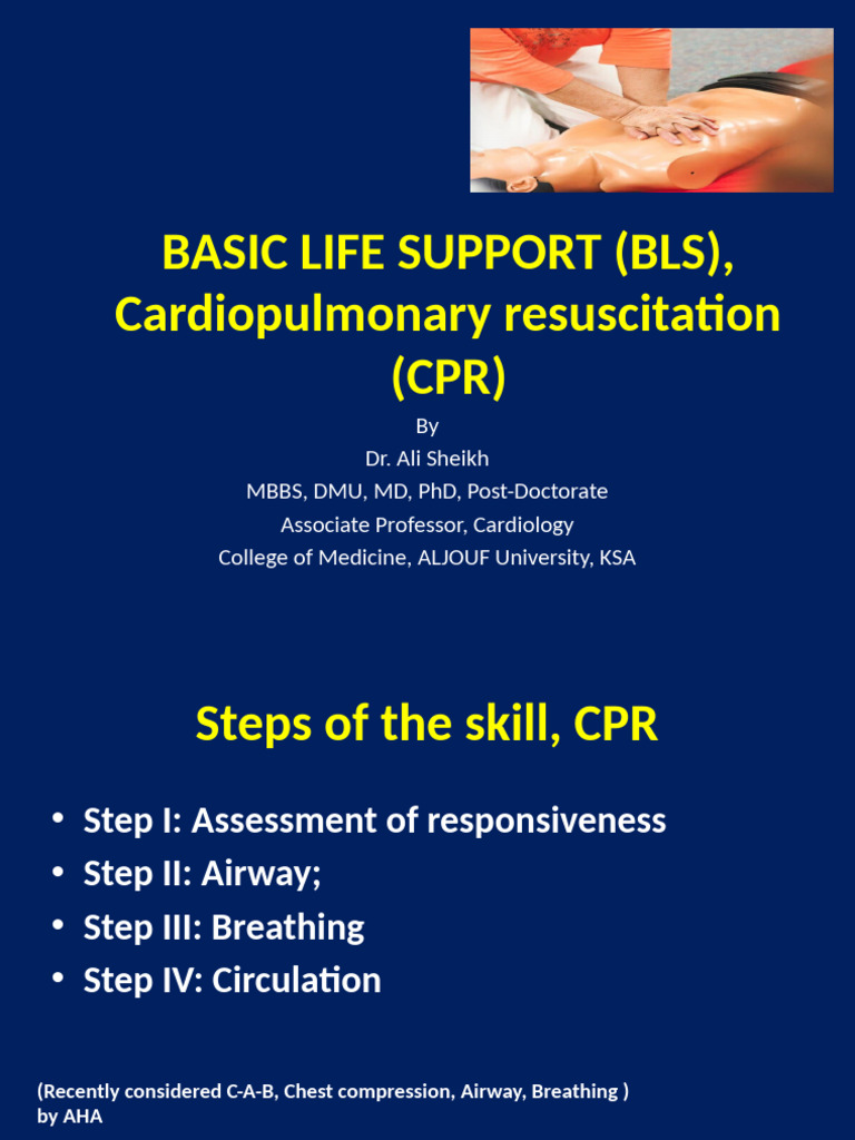 Cardiopulmonary Resuscitation CPR, BLS, by DR Ali Sheikh, 3rd Yr | PDF