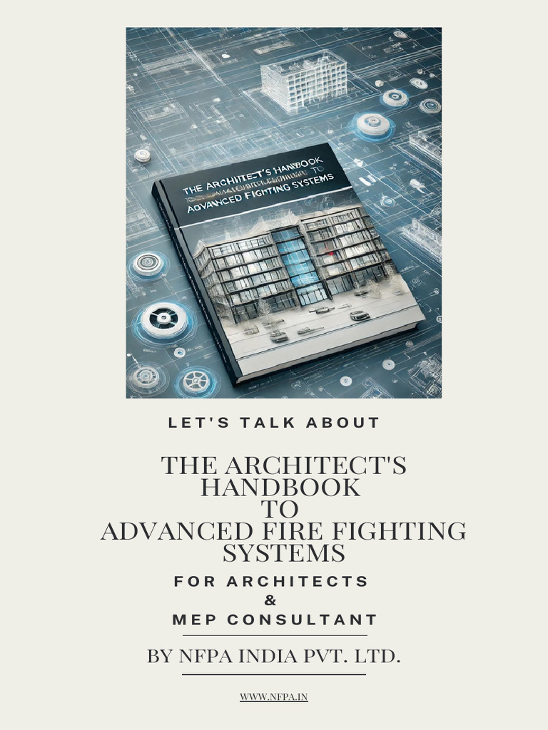 The Architect's Handbook To Advanced Fire Fighting Systems | PDF