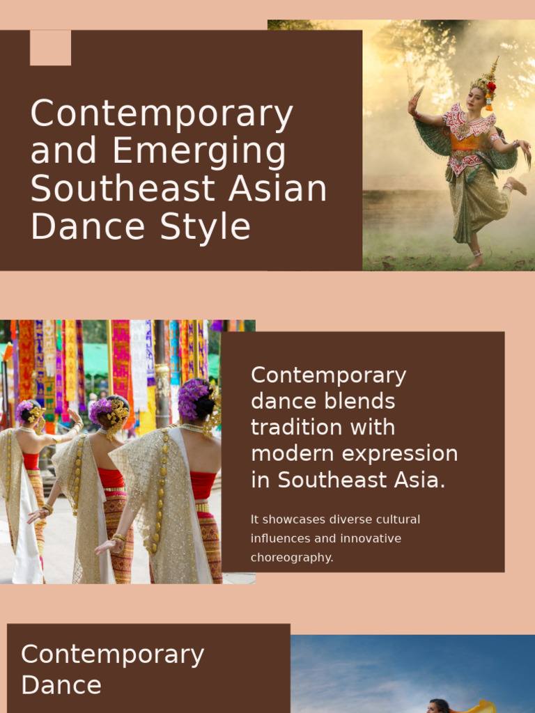 Contemporary and Emerging Southeast Asian Dance Style | PDF