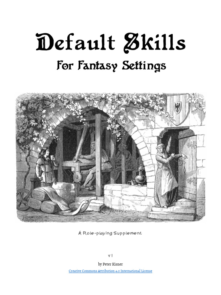 DEFAULT SKILLS For Fantasy Settings 2023-01-18 | PDF