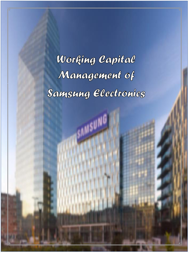 Working Capital Management at Samsung | PDF | Working Capital | Samsung