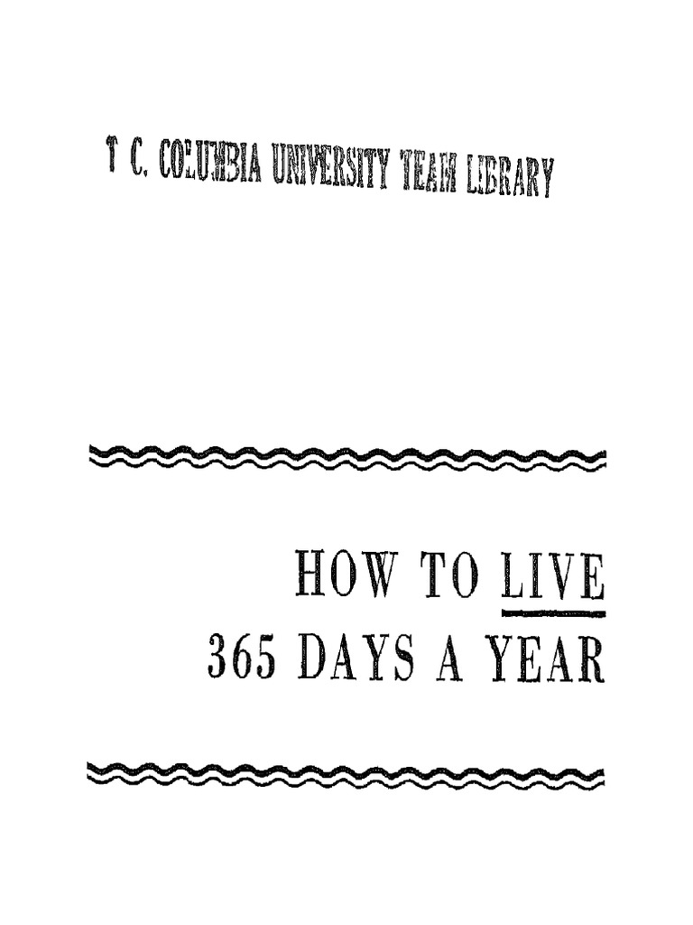 How To Live 365 Days A Year (John Albert Schindler) | PDF