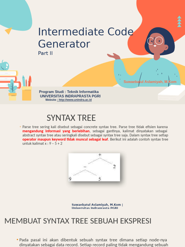Intermediate Code Generator: Program Studi: Teknik Informatika ...