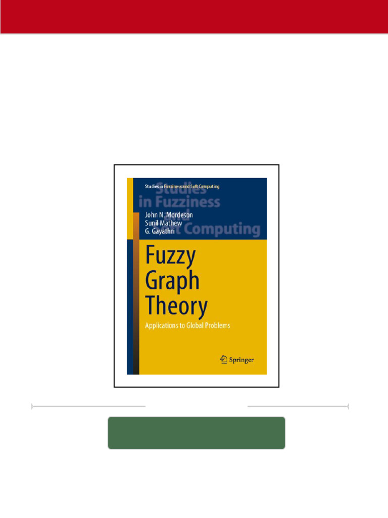 PDF Fuzzy Graph Theory: Applications To Global Problems John N ... PDF Fuzzy Graph Theory: Applications To Global Problems John N ...