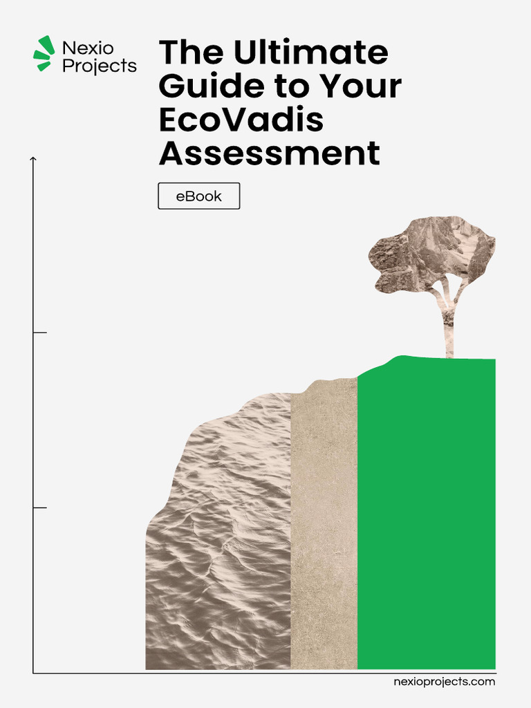 The Ultimate Guide to Your EcoVadis Assessment 2022 Update ... The Ultimate Guide to Your EcoVadis Assessment 2022 Update ...
