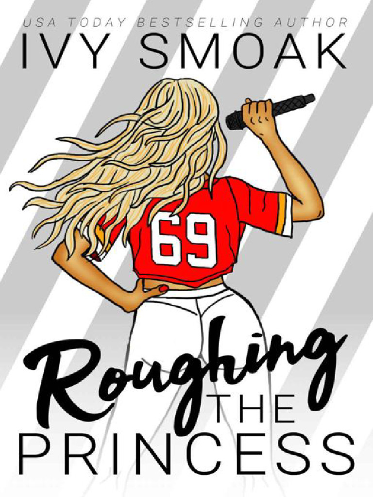 Roughing The Princess - Ivy Smoak 2 | PDF