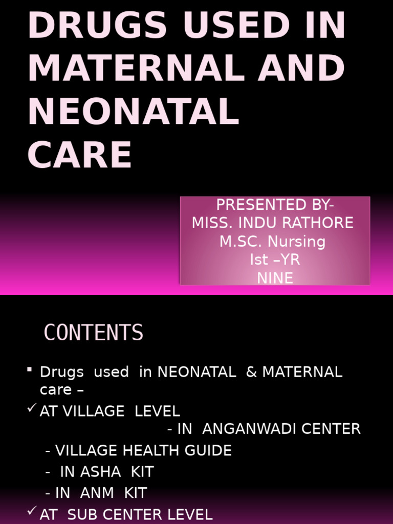 Drugs Used in Maternal and Neonatal Care | PDF