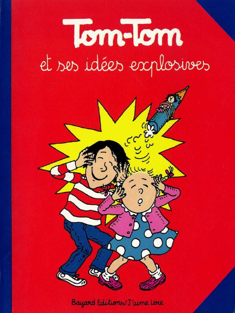 Tom-Tom Et Nana - Tome 2 - Tom-Tom Et Ses Idées Explosives | PDF
