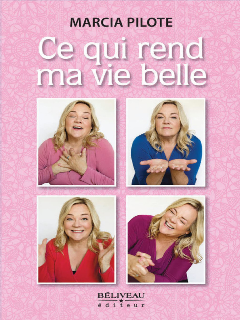 Ce Qui Rend Ma Vie Belle - Marcia Pilote | PDF