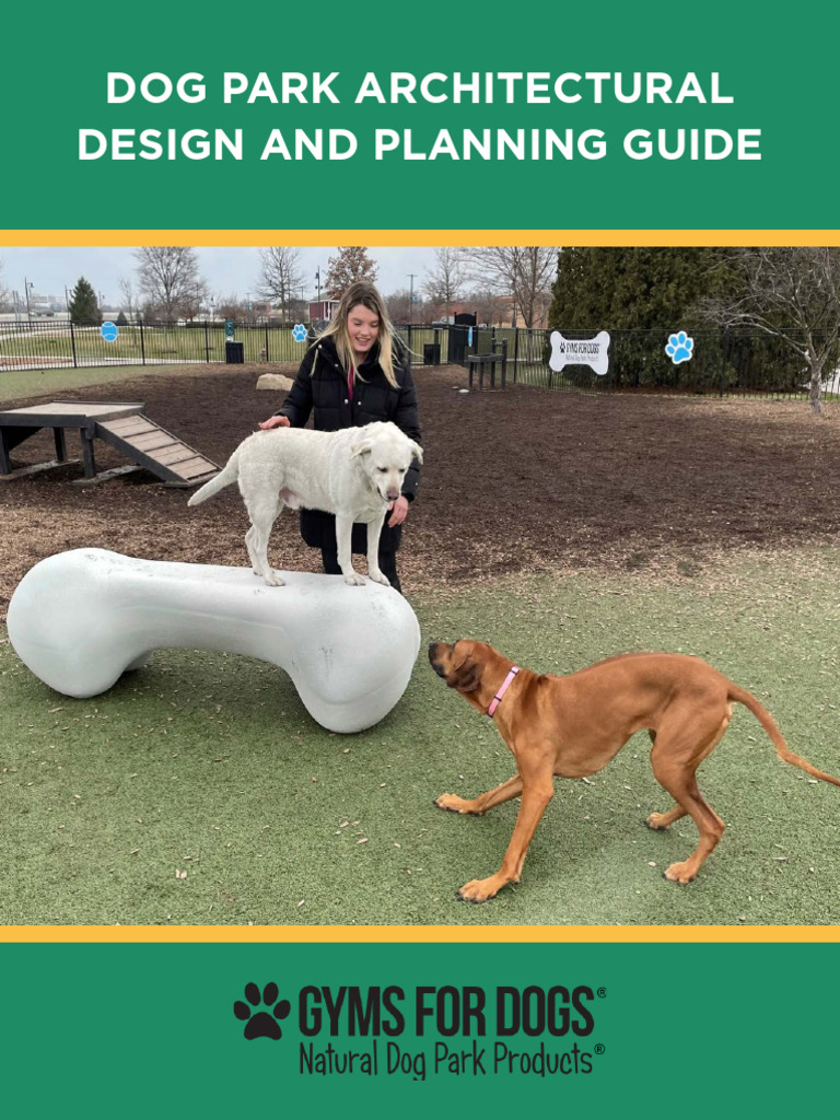 Dog Park Design and Planning Guide SU22 | PDF