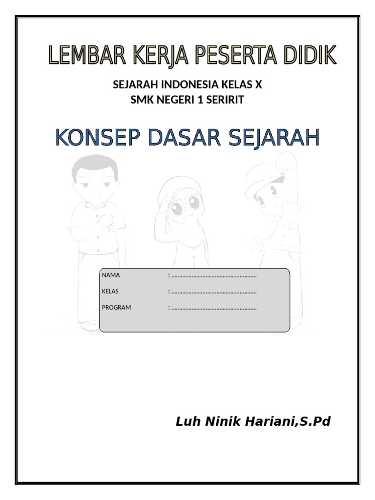 Konsep-Dasar-Sejarah (LUH NINIK) LKPD | PDF