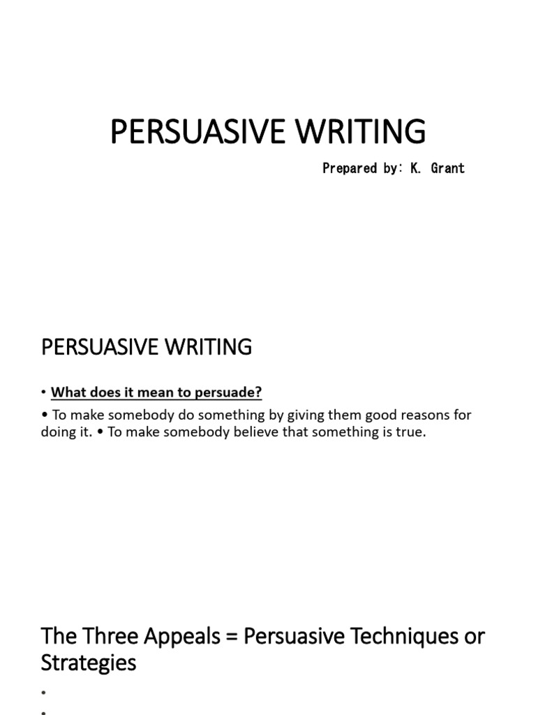 PERSUASIVE WRITING - Techniques - Strategies and Devices | PDF
