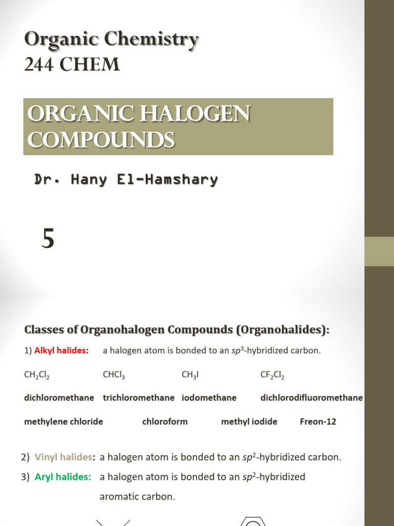 5-Organic Halogen Compounds | PDF | Chemical Reactions | Methyl Group