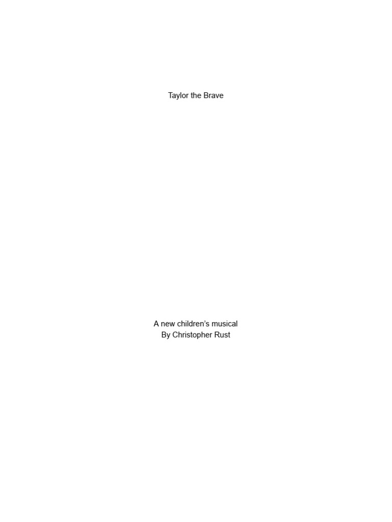 Taylor The Brave Script and Music | PDF