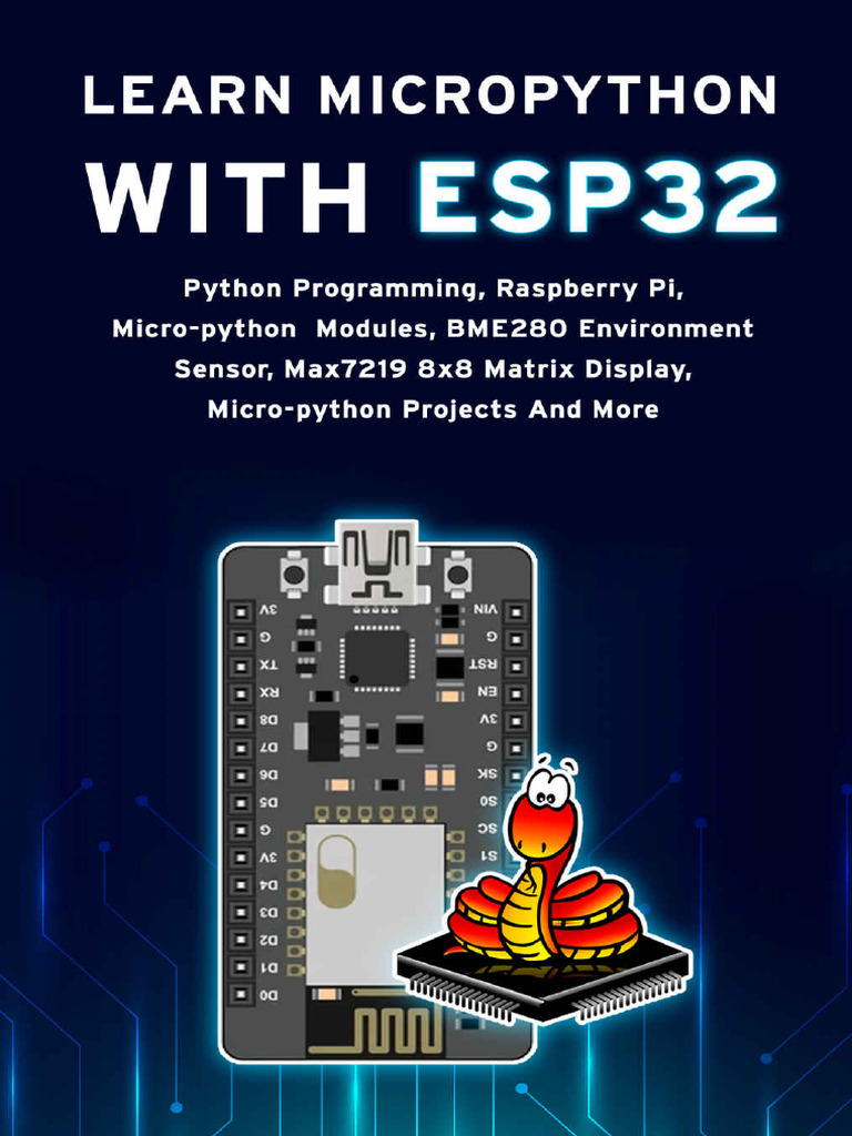 LEARN MICROPYTHON WITH ESP32 Python Programming, Raspberry Selvam | PDF LEARN MICROPYTHON WITH ESP32 Python Programming, Raspberry Selvam | PDF