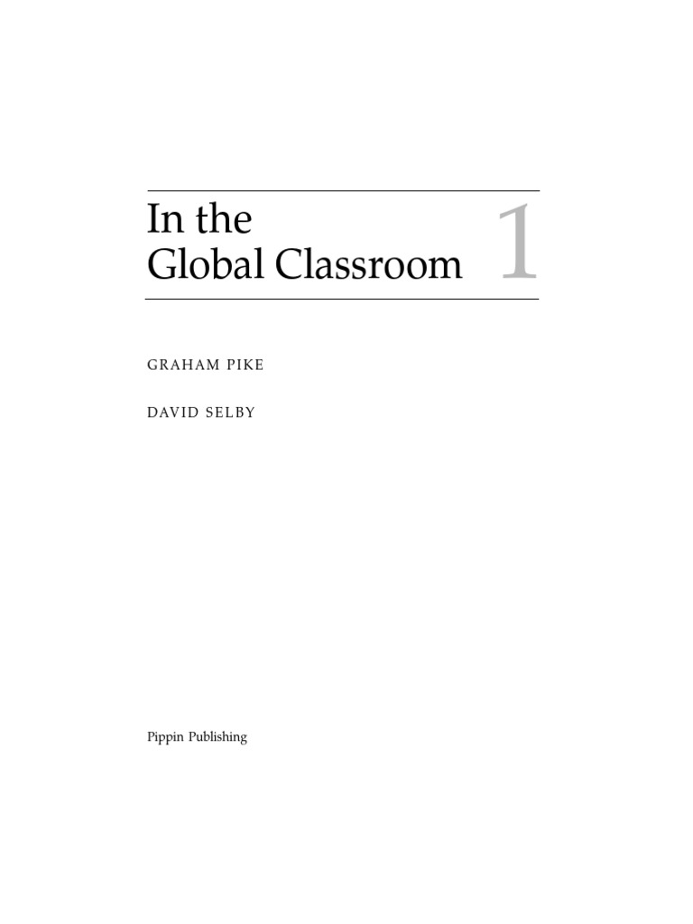 Graham Pike - David Selby - in The Global Classroom 1 (2000, Pippin Publishing Corporation ...