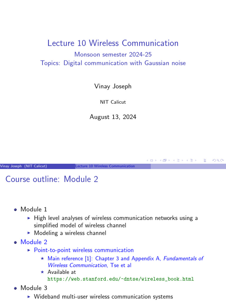 Lecture 10 Wireless Communication: Monsoon Semester 2024-25 Topics: Digital Communication With ...