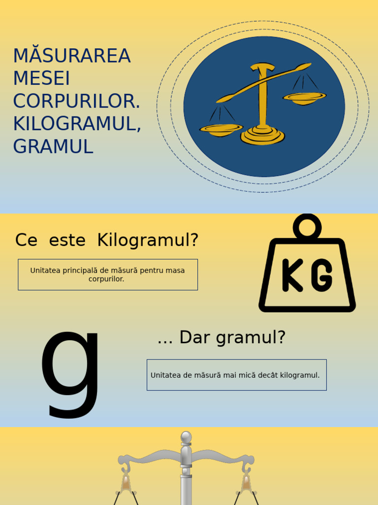 Măsurarea Mesei Corpurilor. Kilogramul, Gramul | PDF