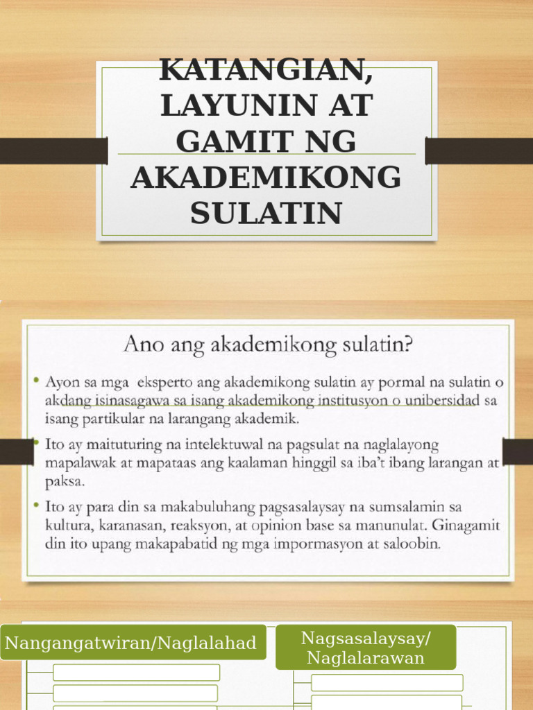 Katangian, Layunin at Gamit NG Akademikong Sulatin | PDF
