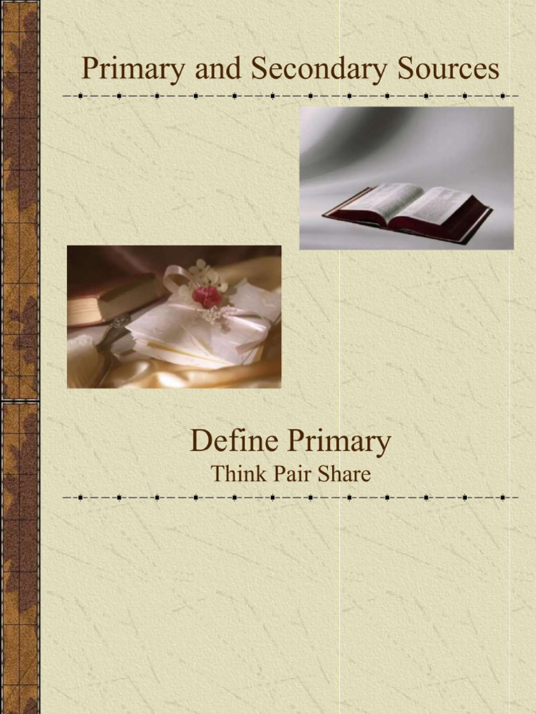 Primary and Secondary Sources | PDF