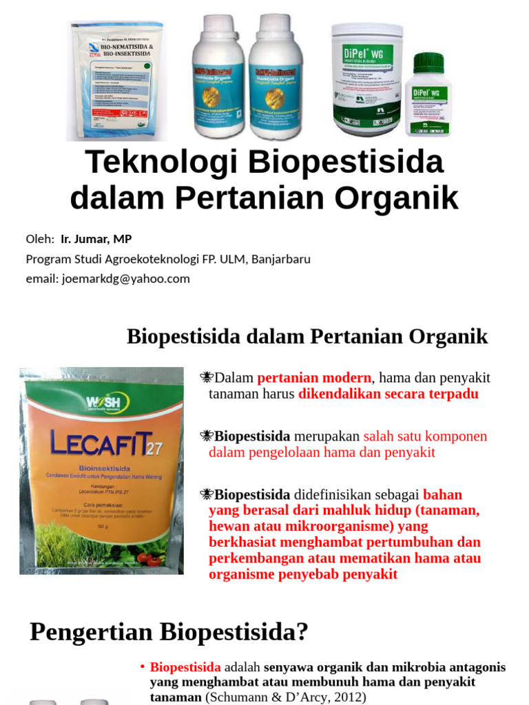 Kuliah Ke-11 Teknologi Biopestisida Dalam Pertanian Organik | PDF